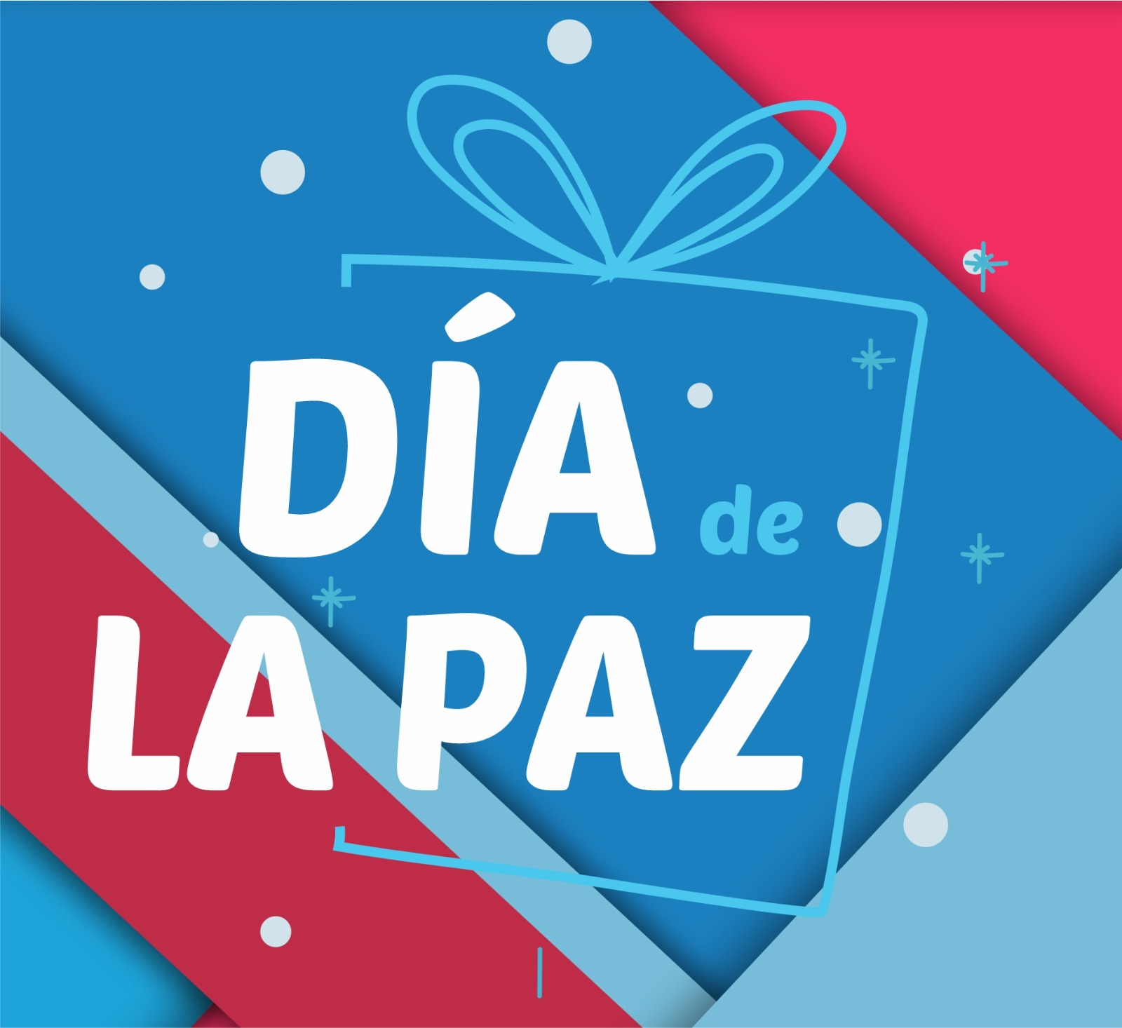Día de La Paz – Hecho en La Paz